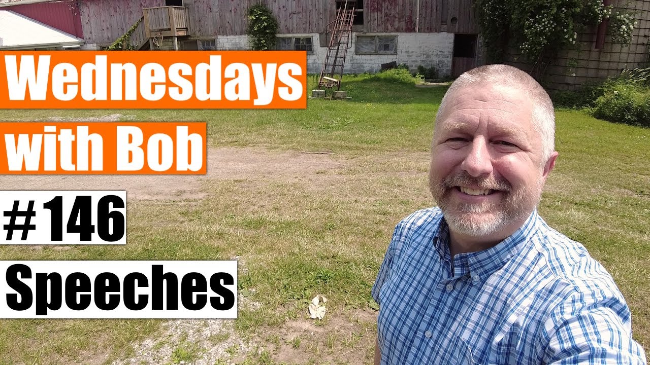 Wednesdays with Bob #146: Speeches - YouTube