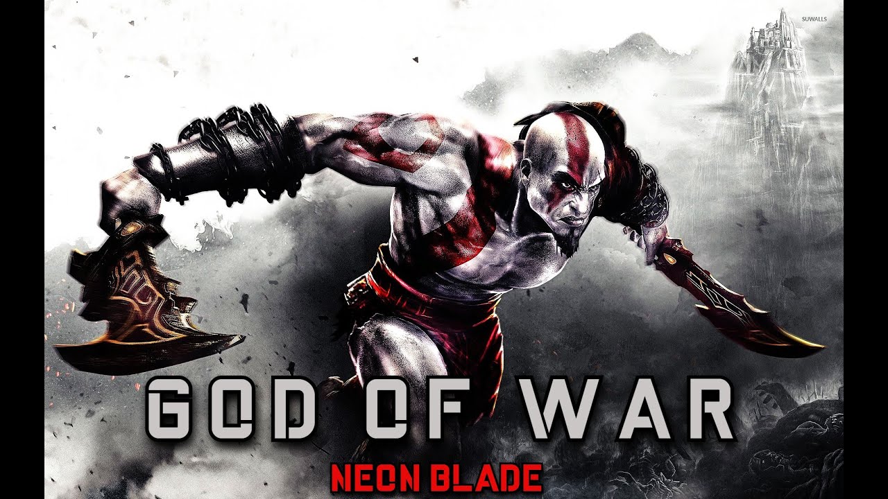 God Of War | Neon Blade Edit - YouTube