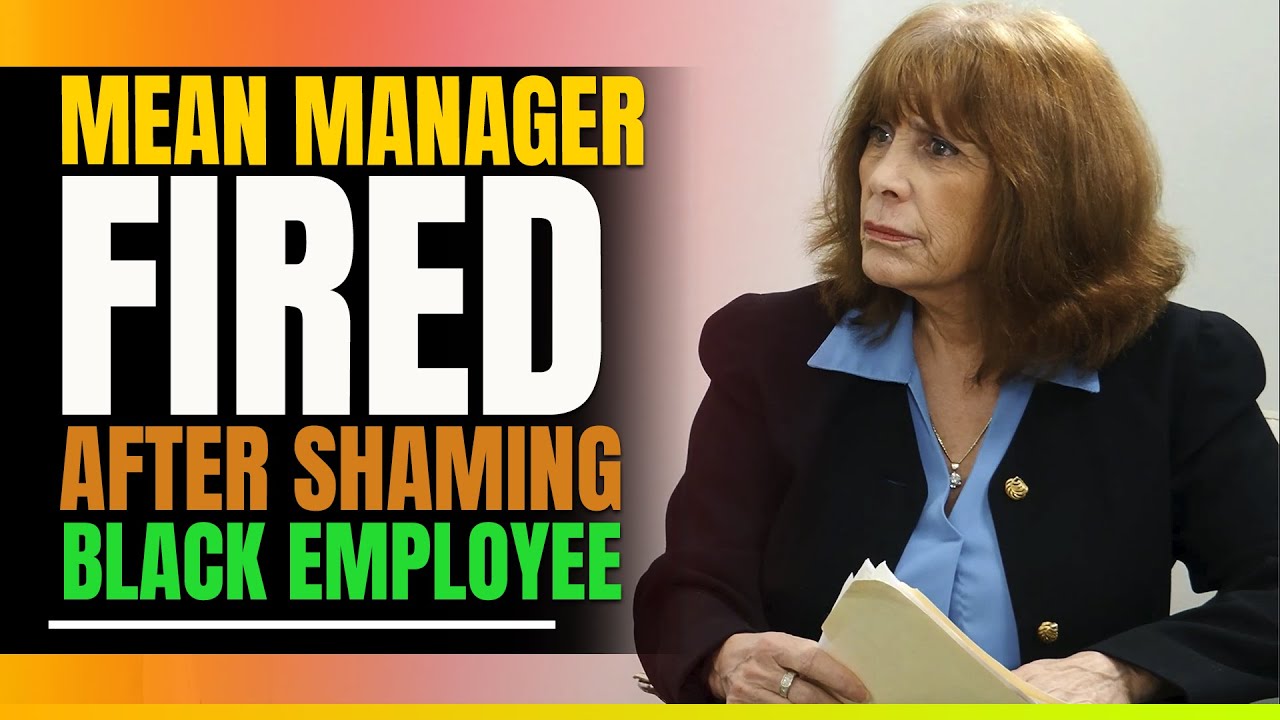 Mean Manager Fired After Shaming Black Employee. - YouTube