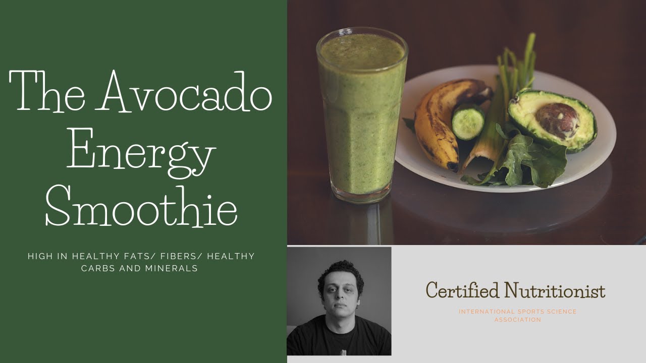 The Avocado Energy Smoothie - YouTube