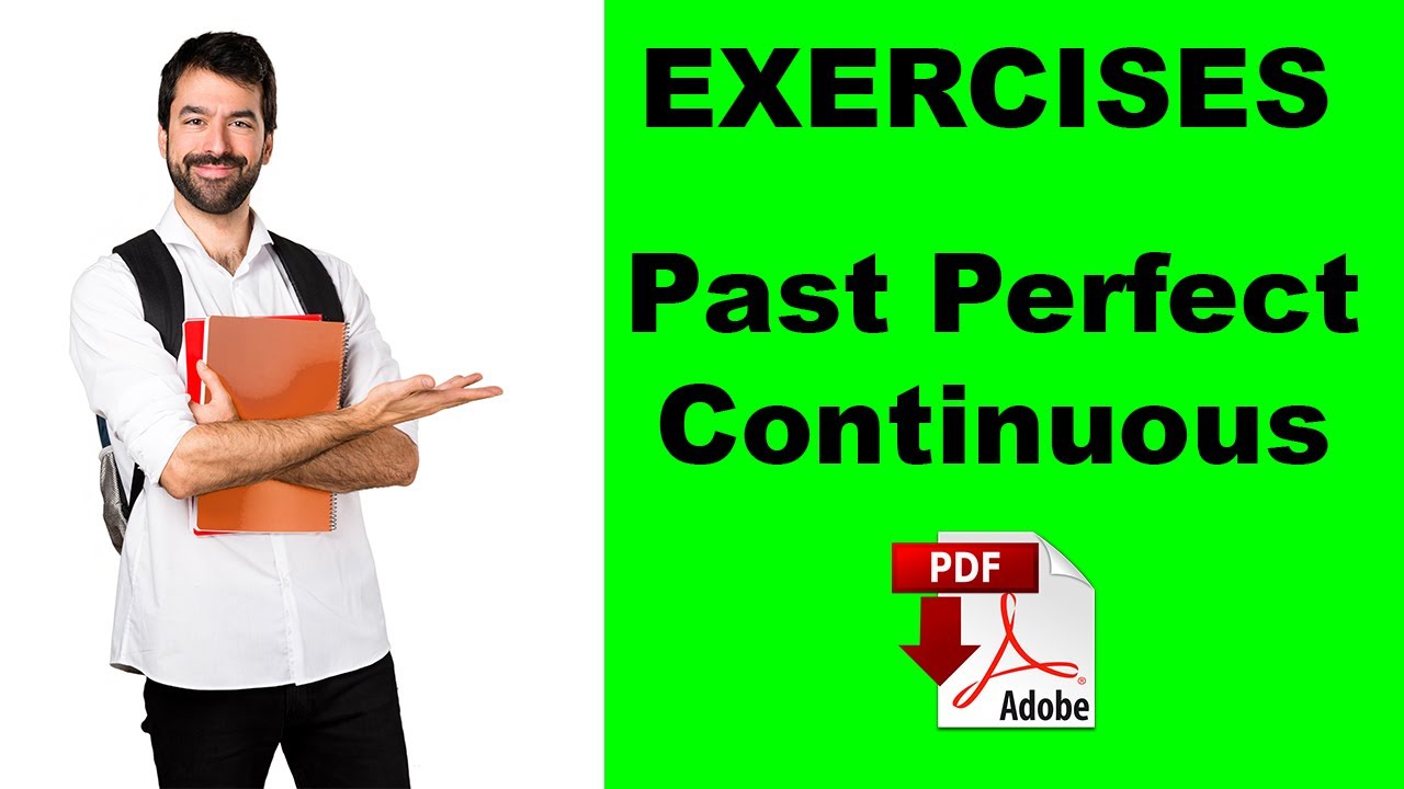 Past Perfect Continuous Tense - Exercises - Improve Your Grammar - Easy ...