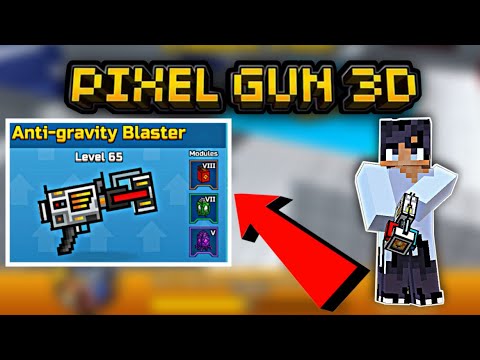 I HAVE 2 MODULES IN MY ANTI-GRAVITY BLASTER! | Pixel Gun 3D - YouTube