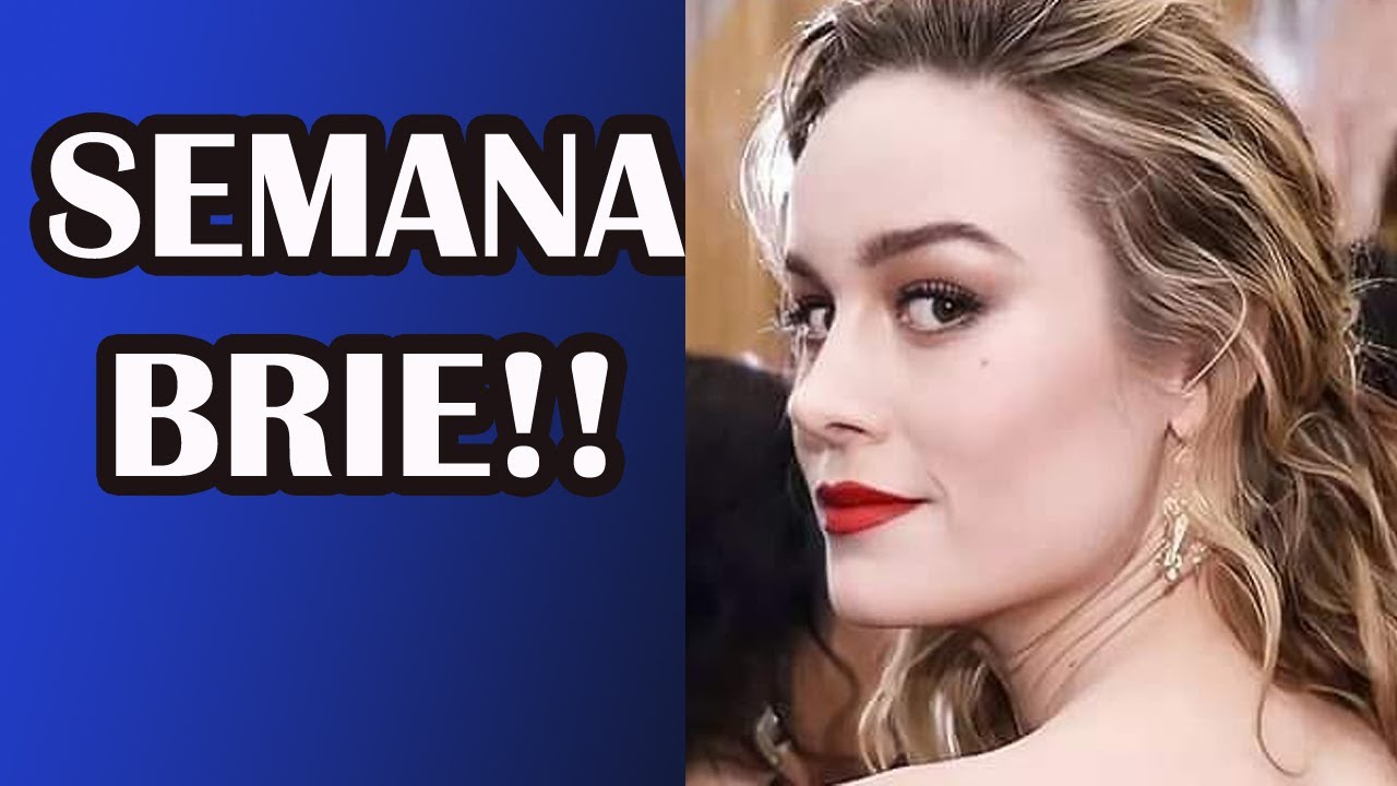 Semana de Brie Larson!!! - YouTube