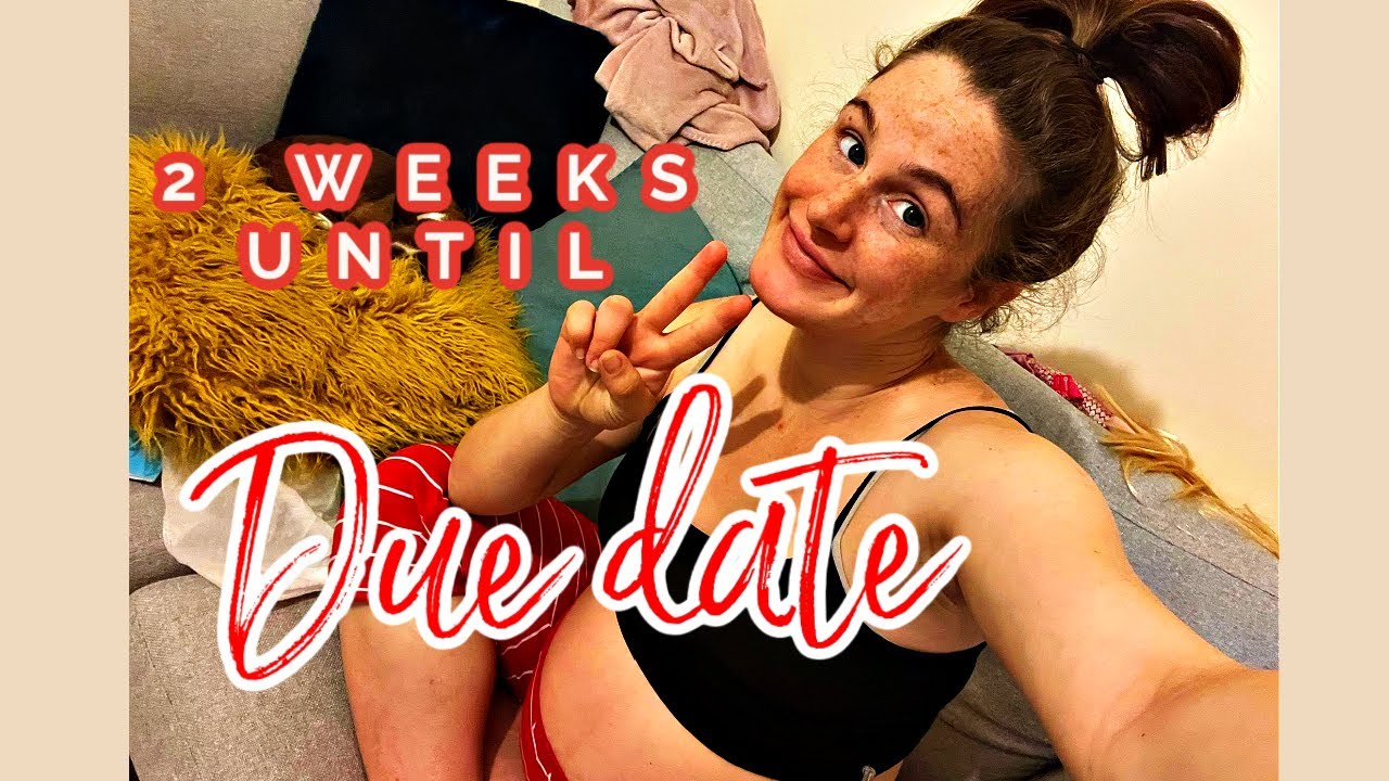TWO WEEK COUNTDOWN UNTIL MY DUE DATE - 38 WEEKS PREGNANT! Part 1 - YouTube