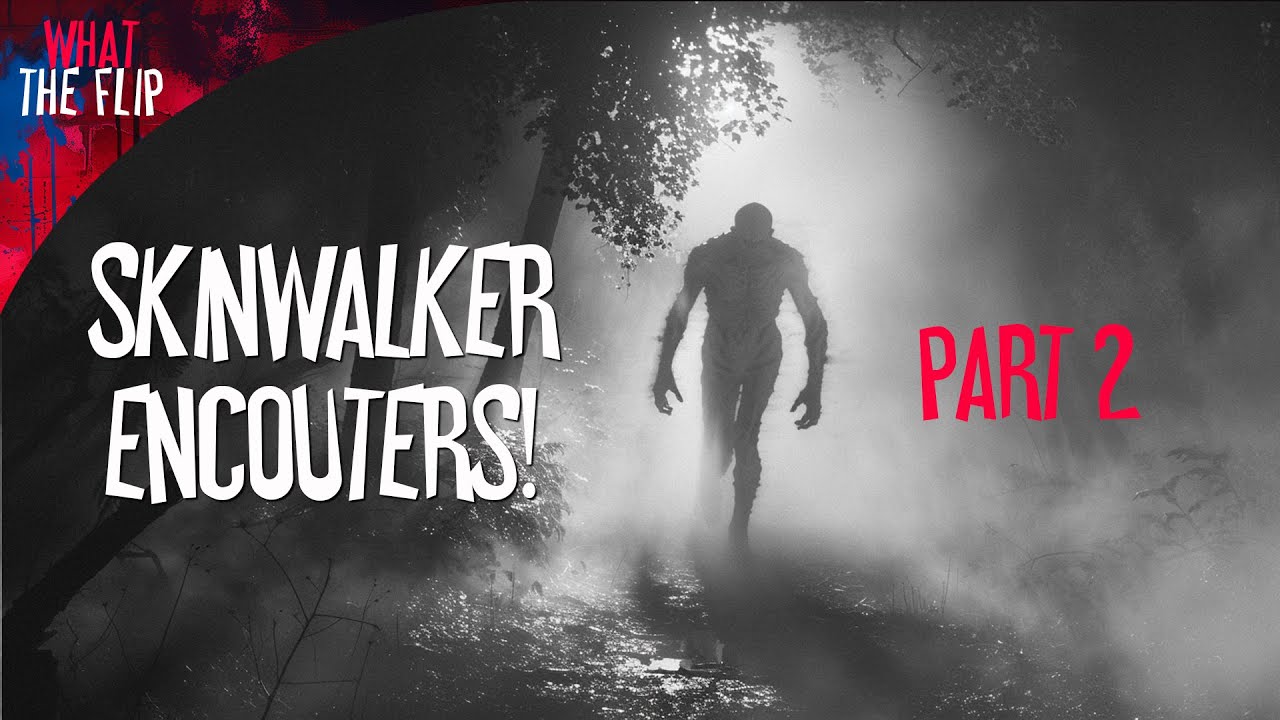 Skinwalker Encounters Caught on Camera [PART 02] - Reaction - YouTube