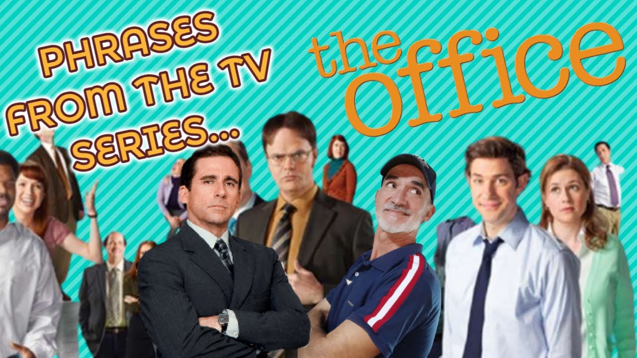 20 PHRASES FROM THE TV SERIES "THE OFFICE". 20 FRASES DA SÉRIE DE TV ...