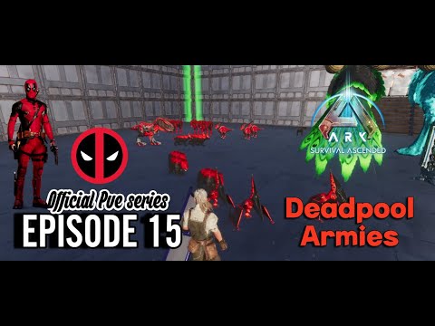 Official PVE Ep15 | Deadpool Dinos & 725 Melee damage Carchar | ARK ...