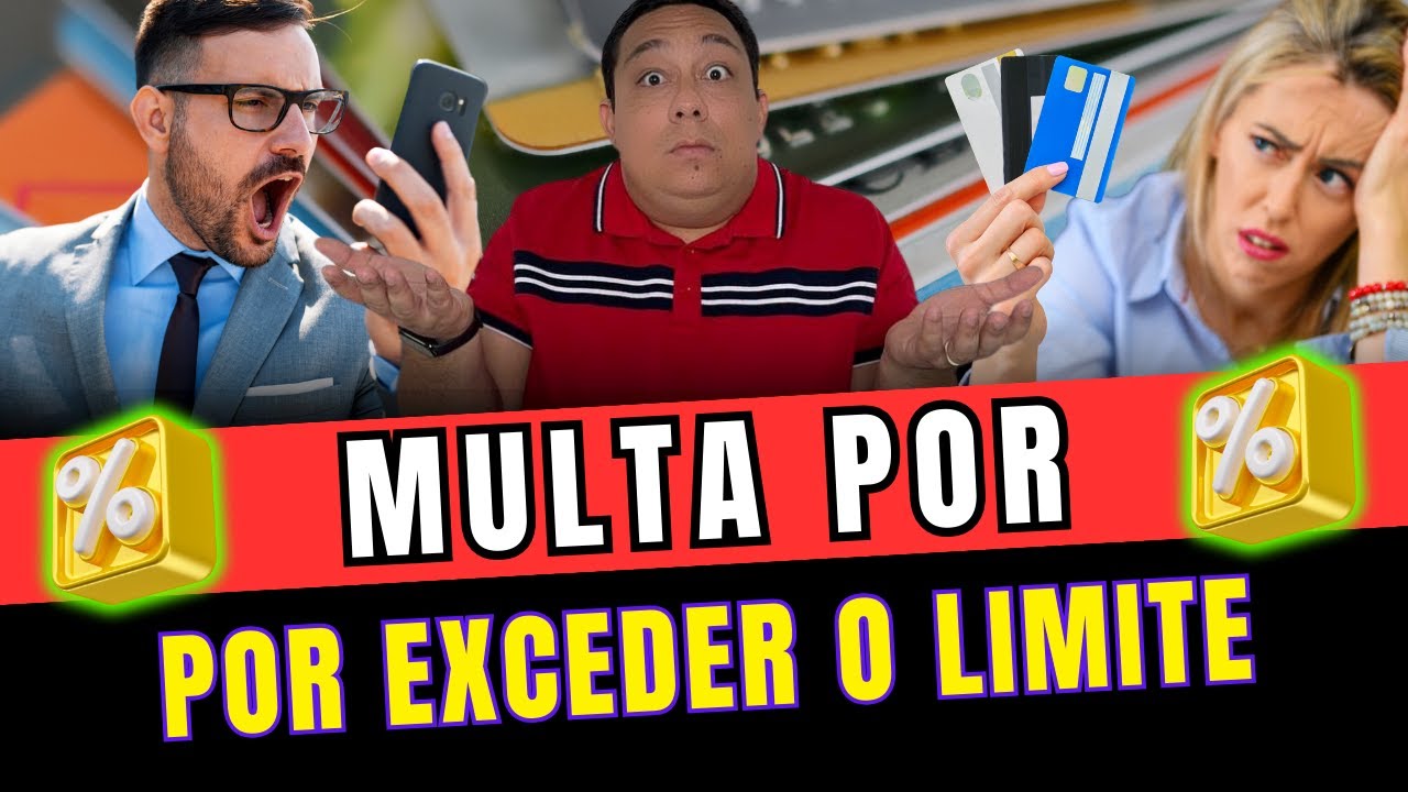 Multa por exceder limite liberado você cada vez mais pobre - Não caia ...