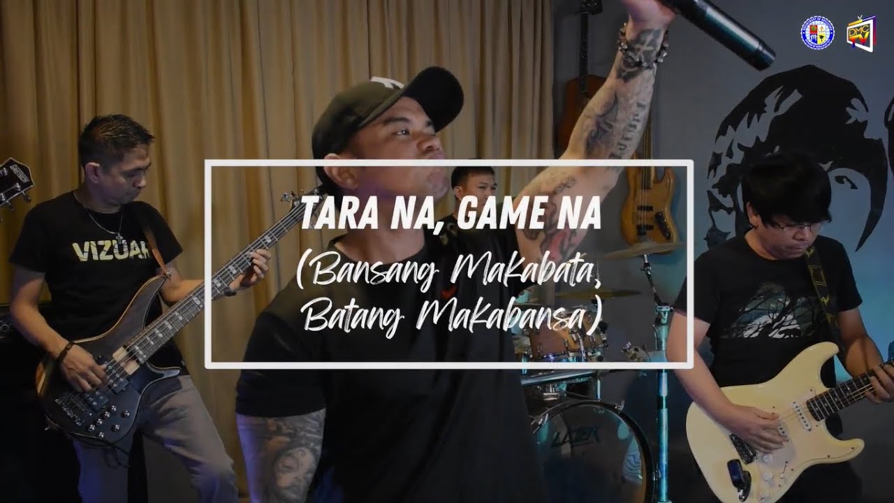 TARA NA GAME NA (BANSANG MAKABATA, BATANG MAKABANSA) - YouTube