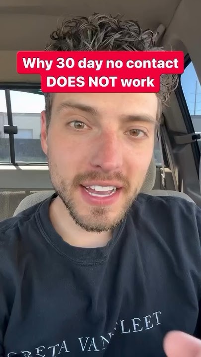 Why 30 Day No Contact Does Not Work Breakup Nocontact Shorts