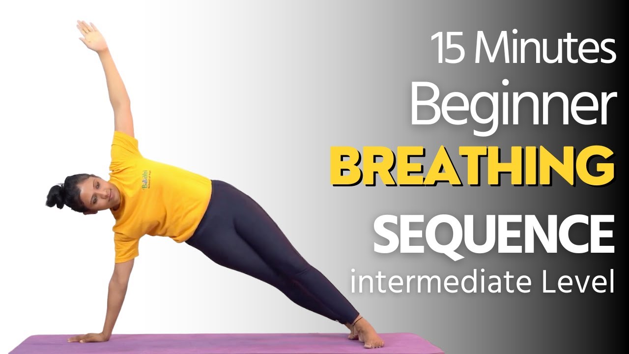 How To Do Breathing Sequence Intermediate Level I Yoga for Beginners ...