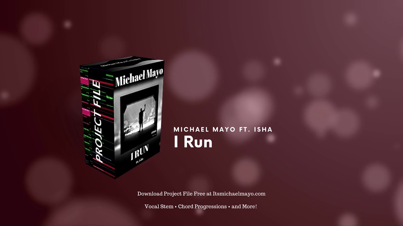 Free FLP Project File: Michael Mayo - I Run - YouTube