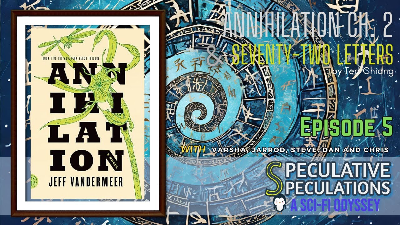 Annihilation Ch. 2 Integration by Jeff Vandermeer and Seventy Two ...