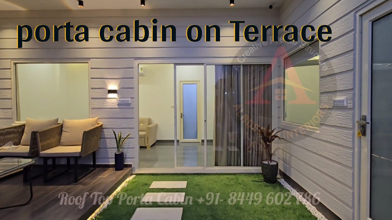 Luxury porta cabin on terrace | porta cabin |#ALBDEEOO - YouTube