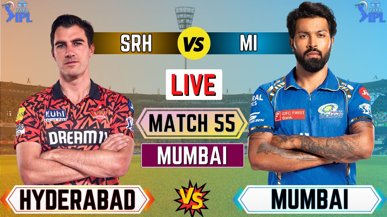 Live SRH Vs MI 55th T20 Match | Cricket Match Today | MI vs SRH live ...