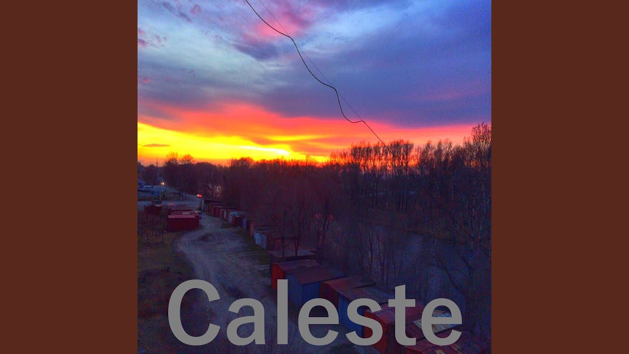 Caleste - YouTube