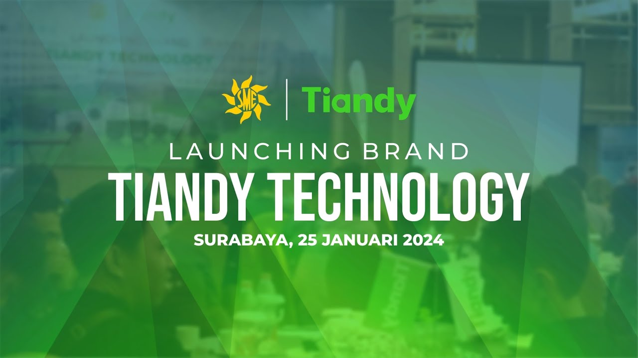 Launching Brand Tiandy Technology - Launch Event Highlights Surabaya ...