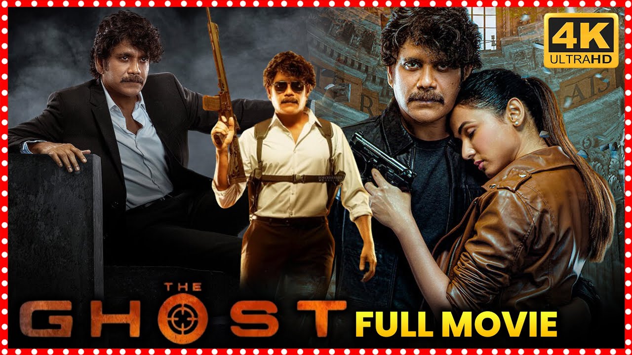 The Ghost Full HD Telugu Movie | Nagarjuna & Sonal Chauhan | || Maa ...