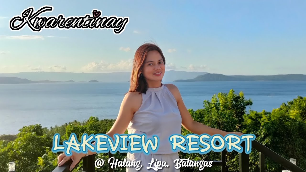 LAKEVIEW RESORT @ Halang, Lipa, Batangas (VLOG#68) - YouTube