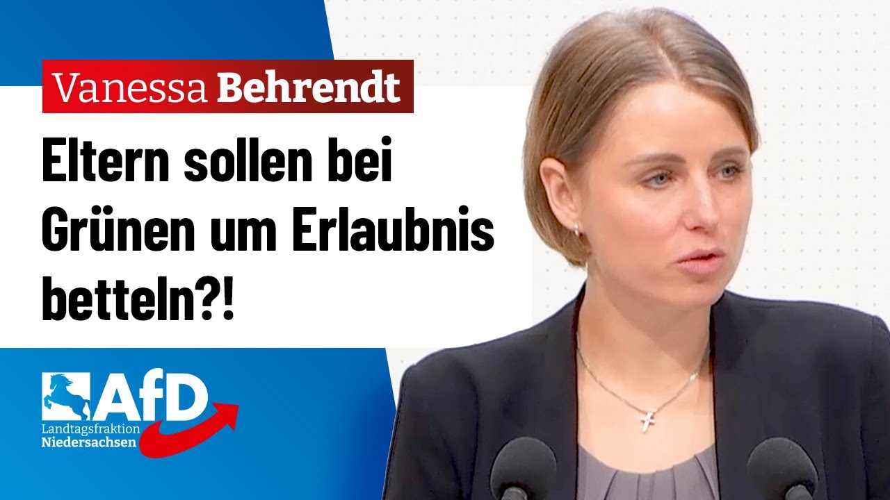 Eltern sollen um Erlaubnis betteln? – Vanessa Behrendt (AfD) - YouTube