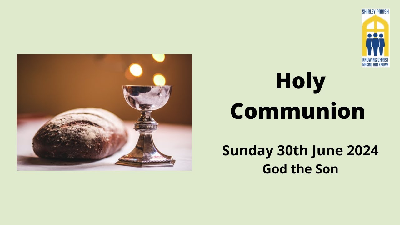Eucharist Sunday June 30th - YouTube