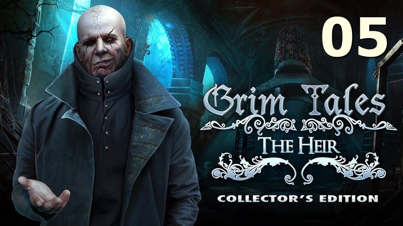 Grim Tales: The Heir Walkthrough - Chapter 5 - YouTube