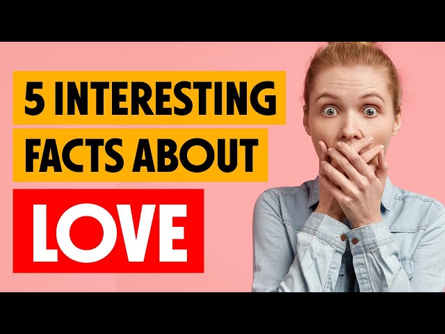 Trivia Facts About Love