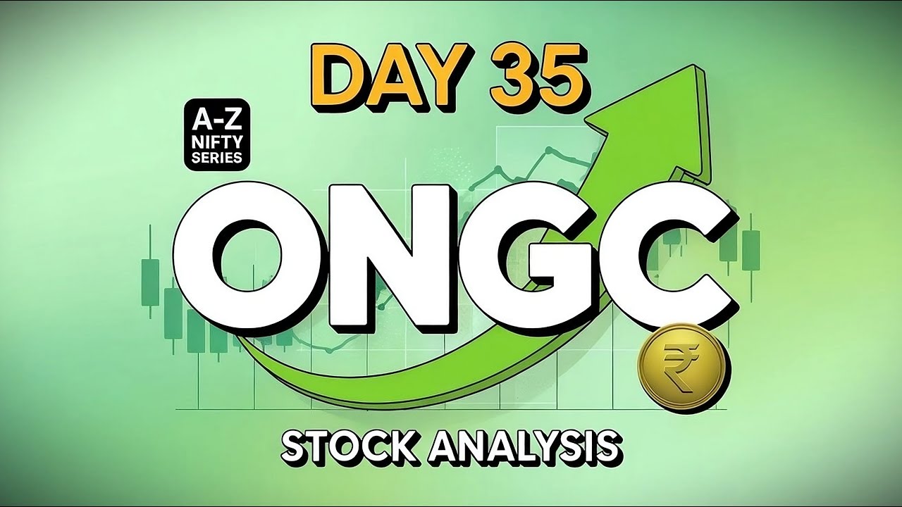 Day 35: ONGC Complete Stock Analysis | ONGC Stock Today | A-Z Nifty 50 ...