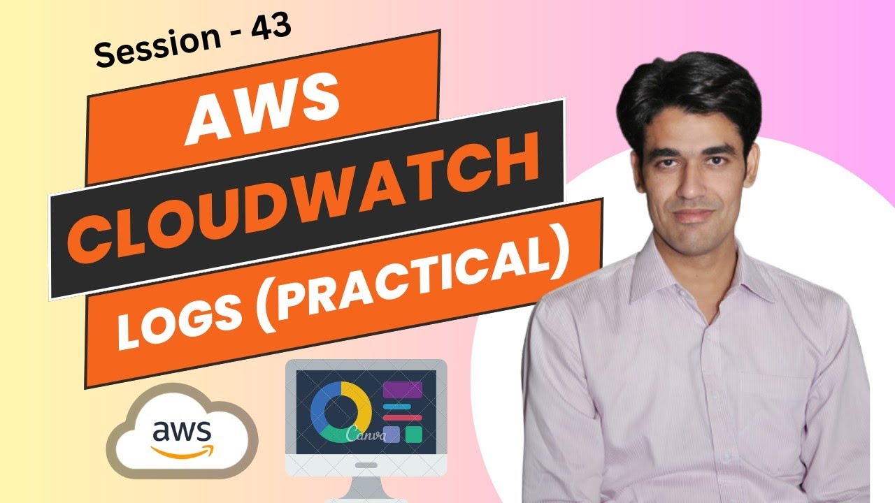 Session - 43 | AWS CloudWatch (Practical Session - 3) | CloudWatch Logs | Nehra Classes - YouTube