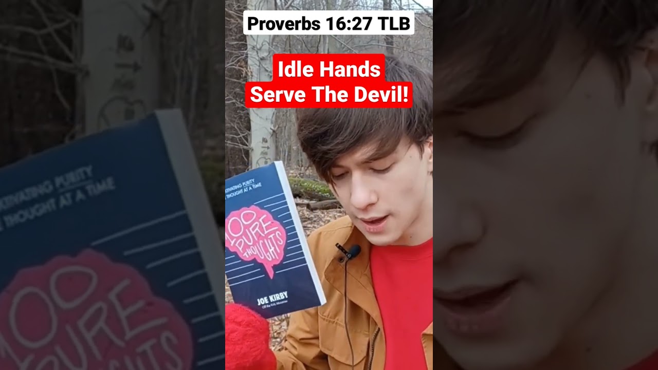 Idle Hands Serve The Devil! #shorts #christianshorts #viral #bible #god ...