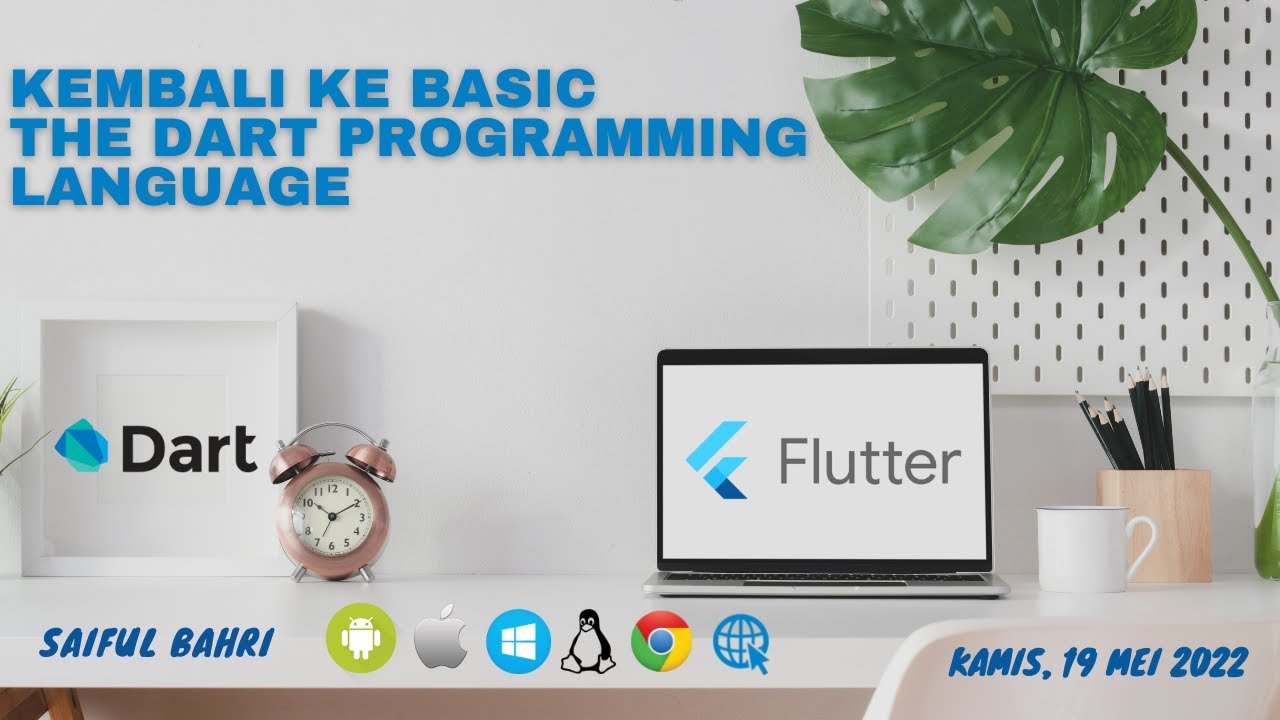 Kembali ke Basic, The Dart Programming language (Flutter 3) - YouTube