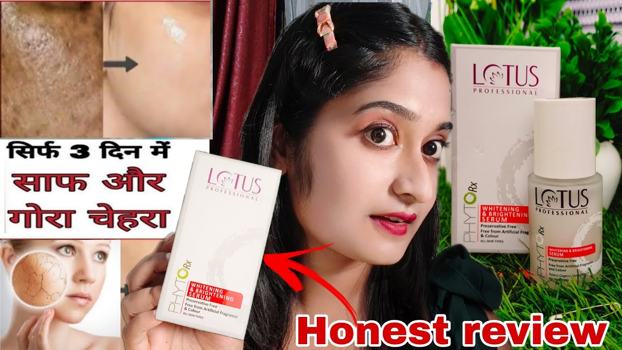 Lotus Phytorx Whitening & Brightening Face Serum Honest Review ...