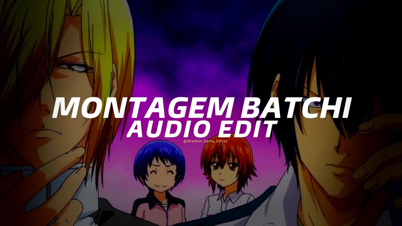 MONTAGEM BATCHI - MXZI and Rushex [Edit Audio]🎧☠️ - YouTube