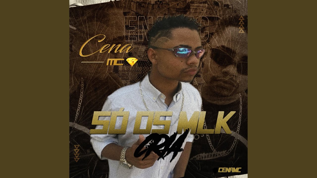 Só os Mlk Cria - YouTube