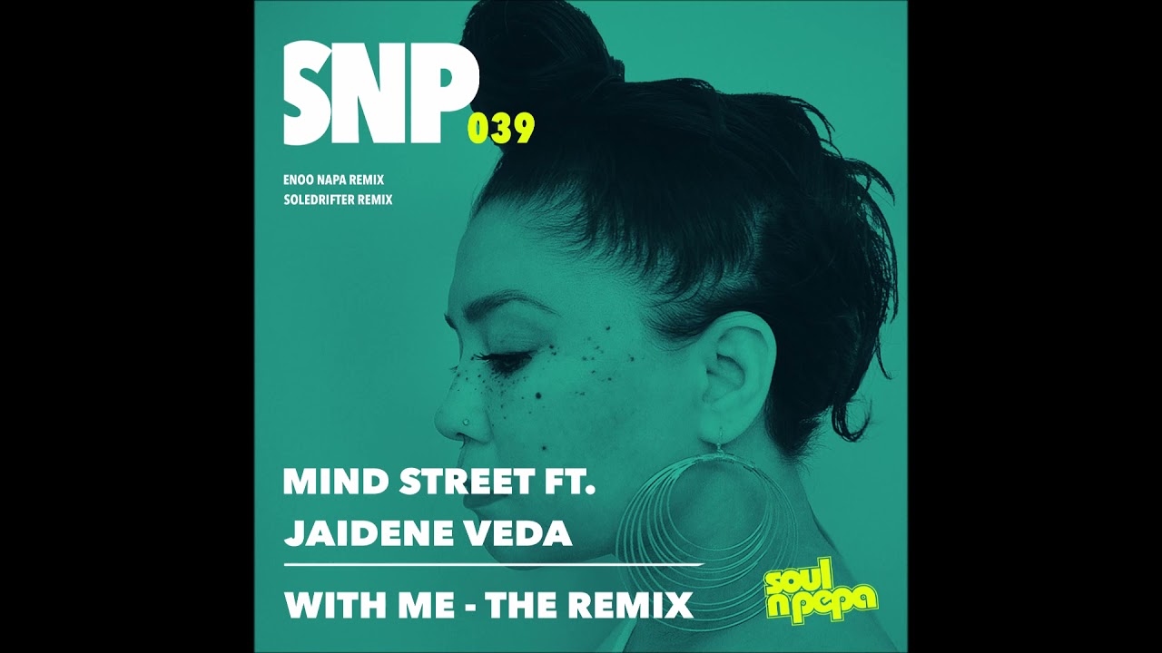 PREMIERE: Mind Street Ft Jaidene Veda - With Me (Enoo Napa Extended Mix ...