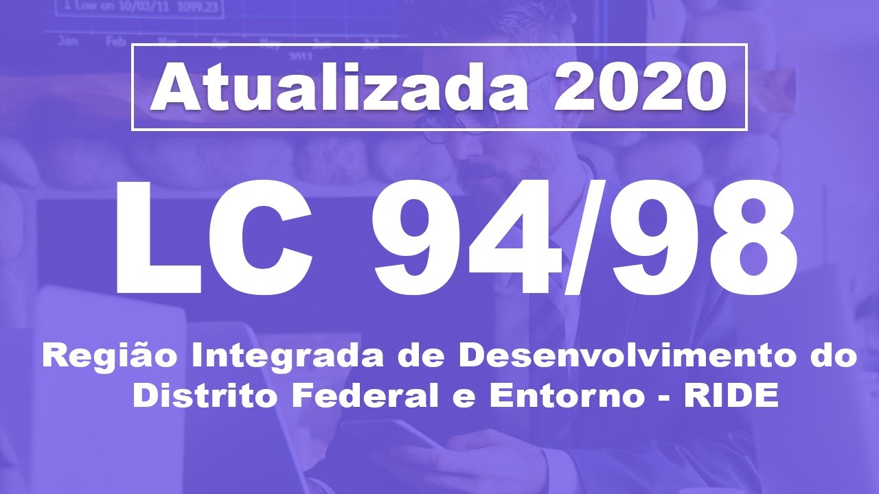 LEI COMPLEMENTAR NÚMERO 94, DE 19 DE FEVEREIRO DE 1998 RIDE CONCURSO PCDF - YouTube