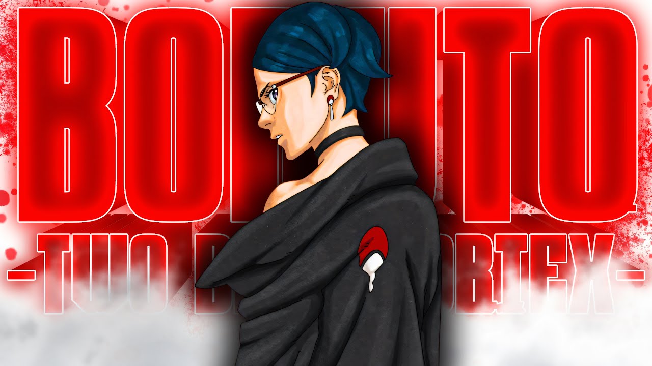 Every Chapter Of Boruto Two Blue Vortex From Volume 2 Explained - YouTube