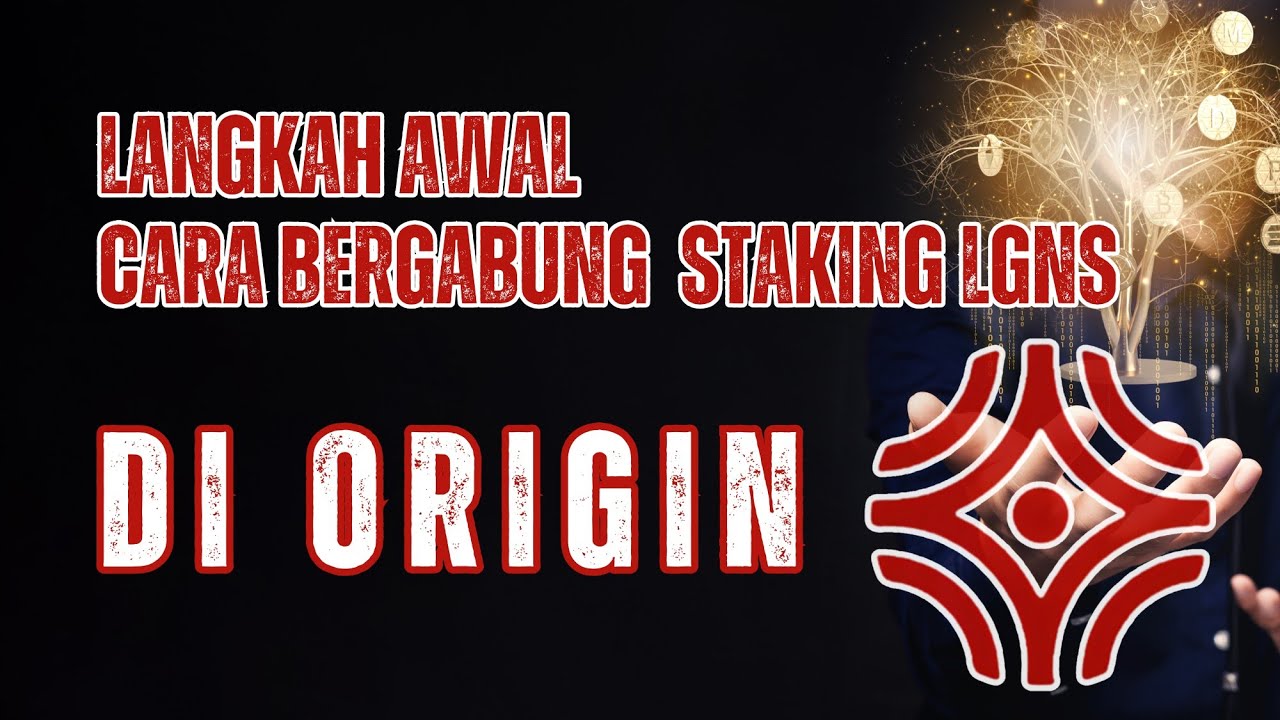 Origin | Cara Bergabung Origin Staking Lgns - YouTube