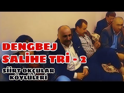 Salihe Tri - Siirt Okçular Köylüleri