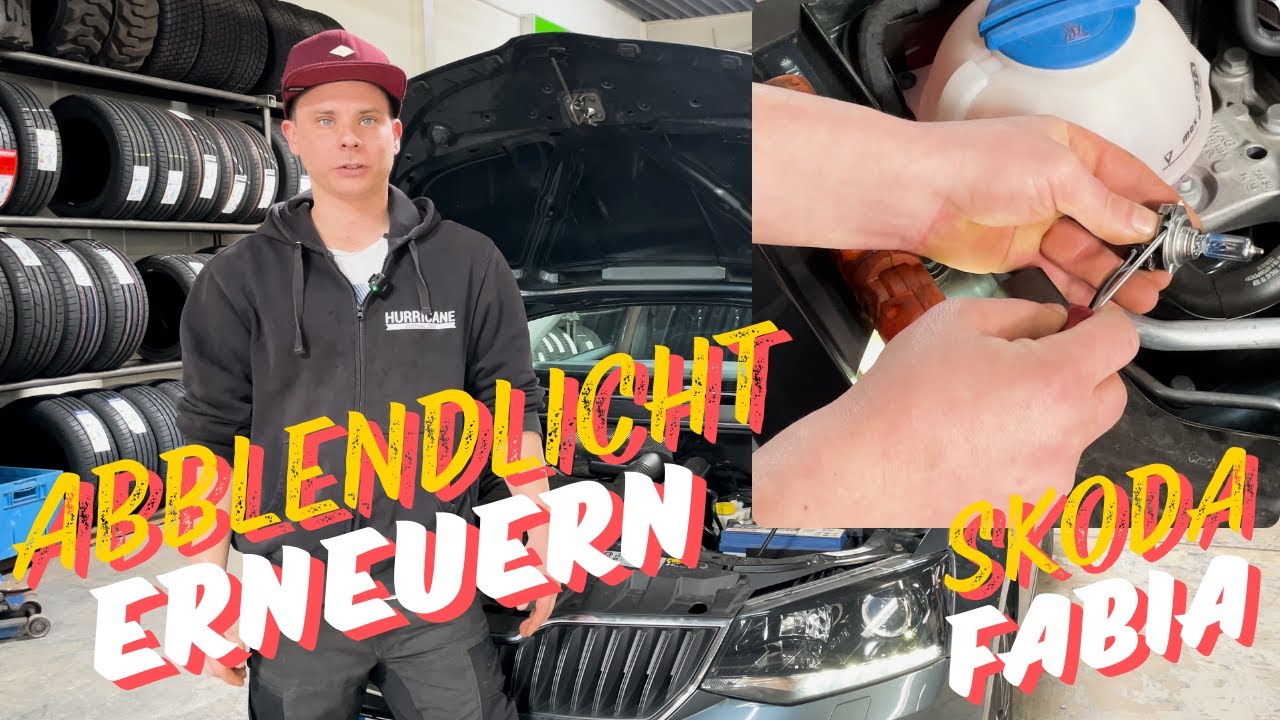 Skoda Fabia Abblendlicht Wechseln