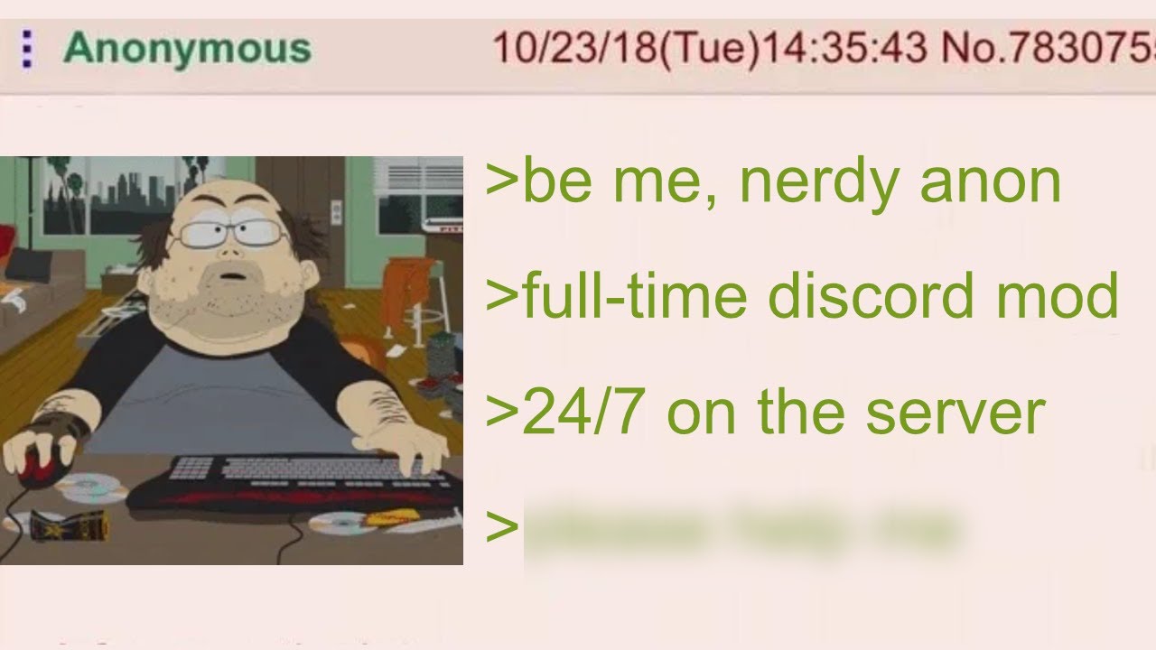 Anon's Life as a Full-Time Discord Mod | 4Chan Greentext Stories - YouTube
