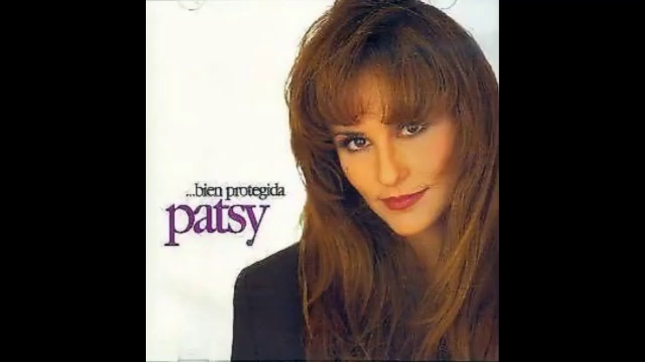 Patsy Torres Bien Protegida Album Completo 1997 - YouTube