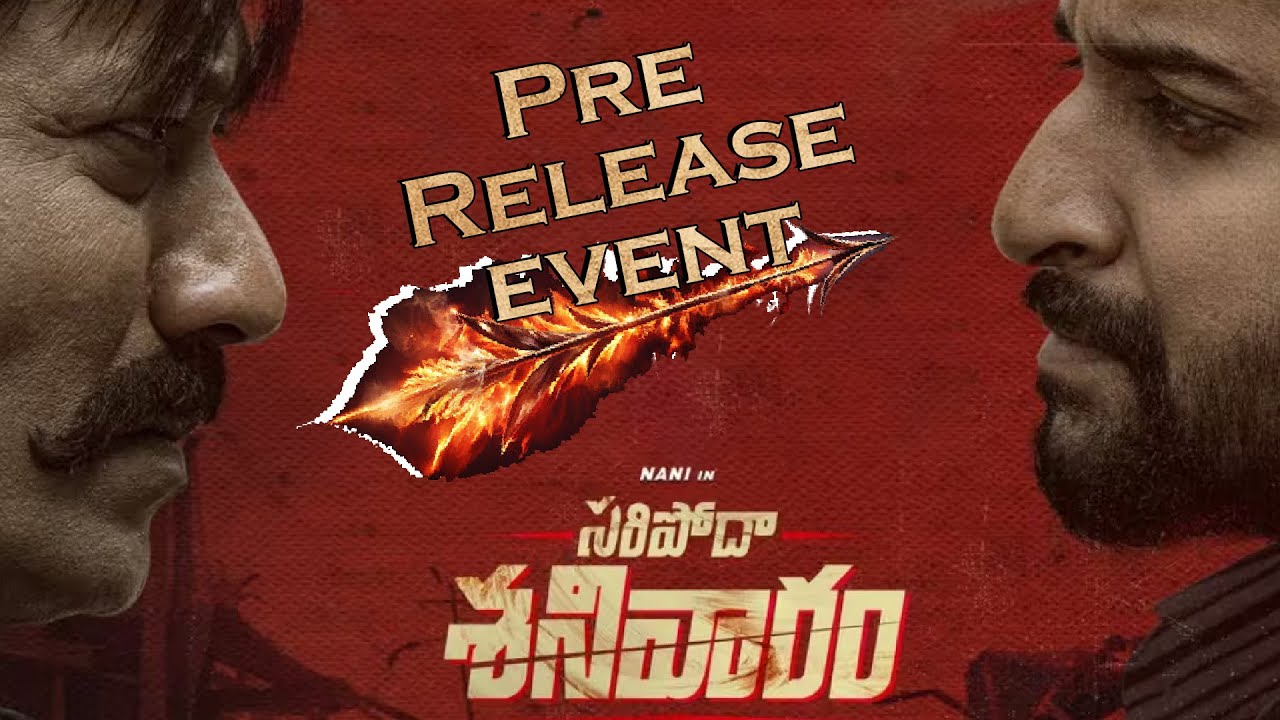 సరిపోదా శనివారం ప్రీరిలీజ్ ఈవెంట్ | Natural Star Nani | RJ Surya ...