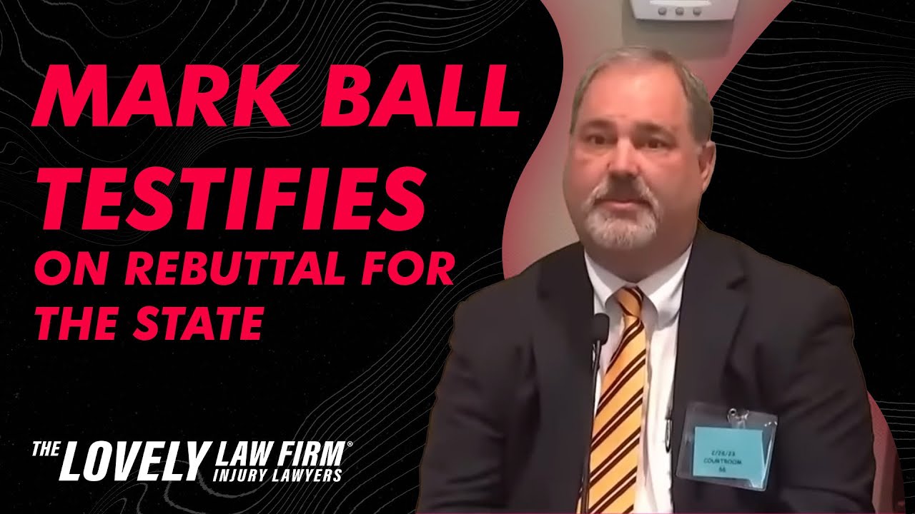 Mark Ball testifies on Rebuttal for the State Feb 28, 2023 # ...