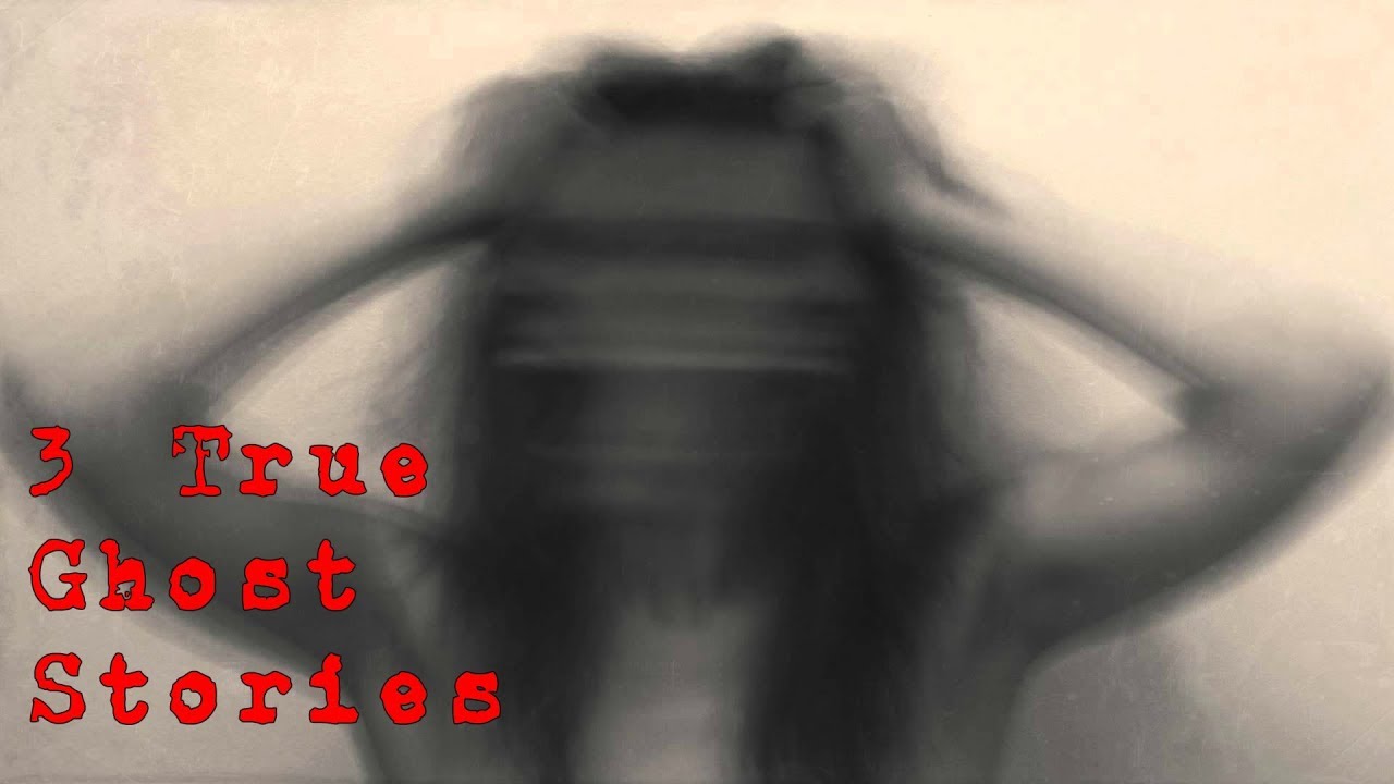 3 True Ghost Stories - YouTube