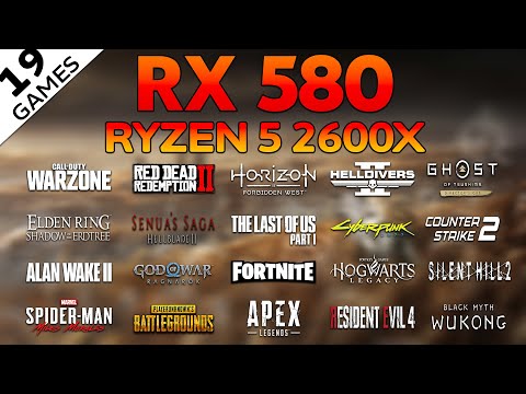 RX 580 + Ryzen 5 2600X: 19 Game Performance Test (2024)