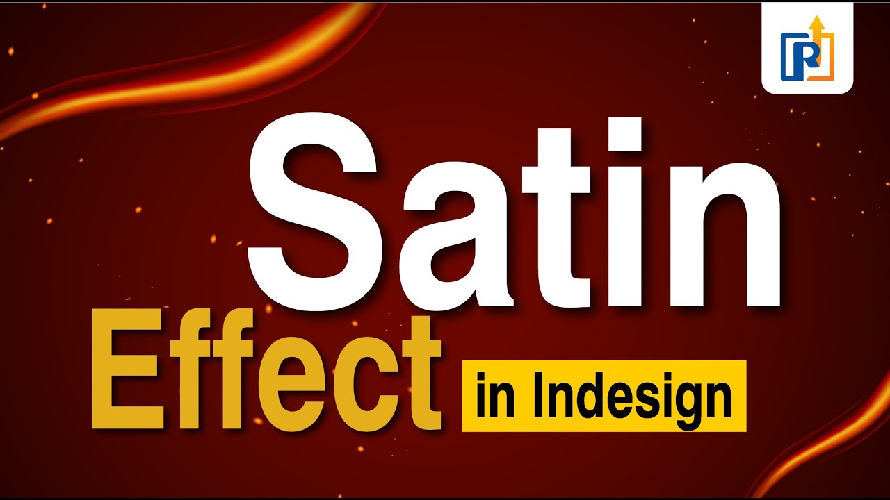 How to Add Satin Effect in Adobe InDesign | How to Create Attractive ...