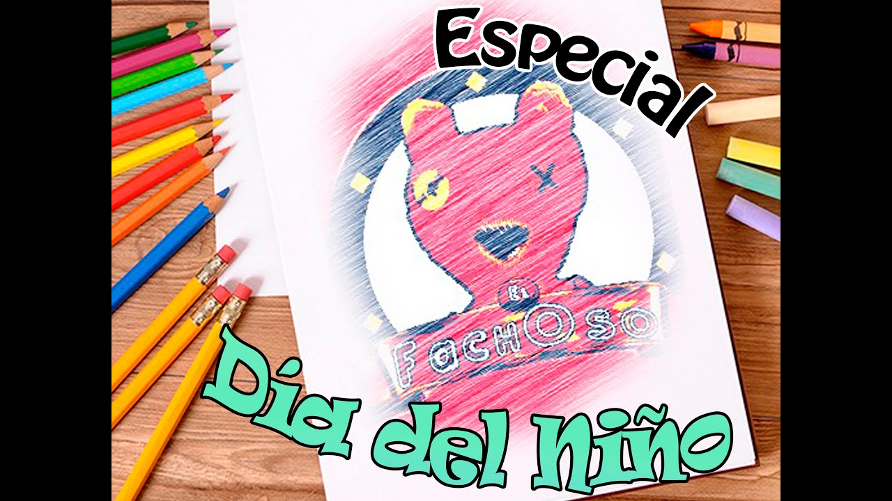 ESPECIAL DIA DEL NIÑO-El FachOso Show - YouTube