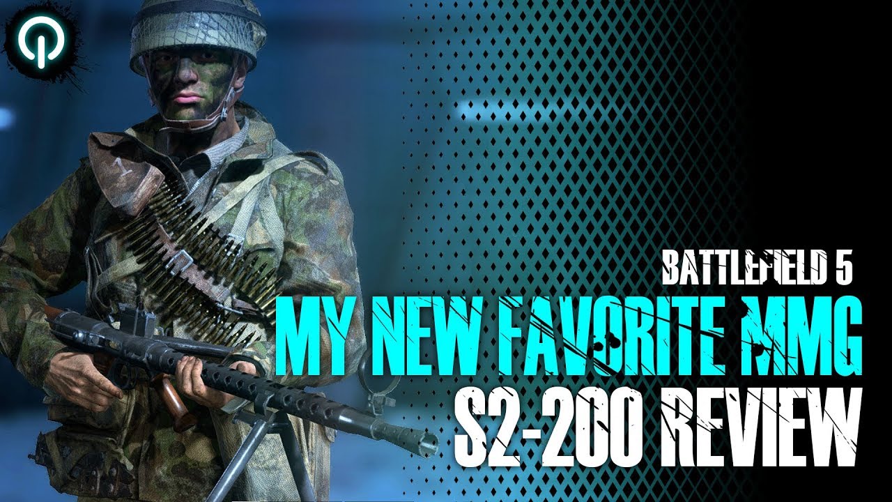My New Favorite MMG (S2-200 Review) | Battlefield 5 - YouTube