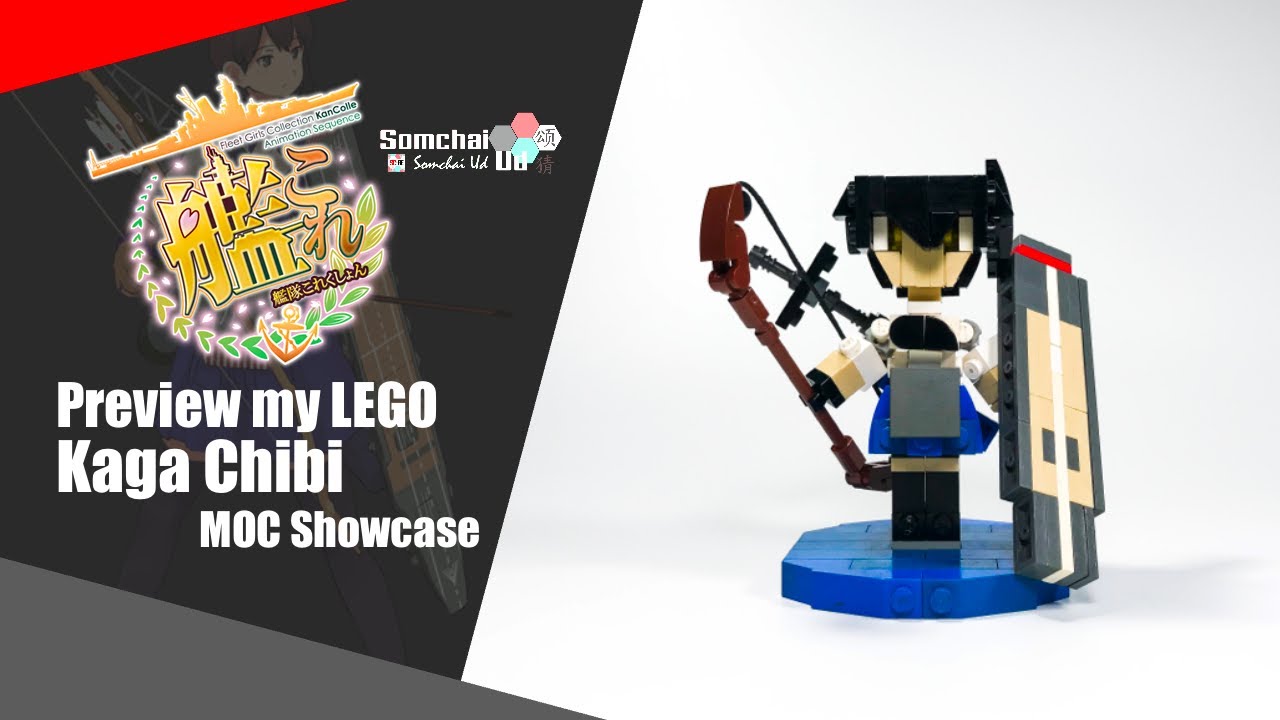 Preview my LEGO KanColle Kaga Chibi | Somchai Ud - YouTube